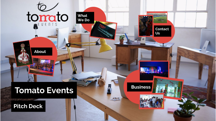 Tomato Events Pitch Deck by Vignesh Anand on Prezi