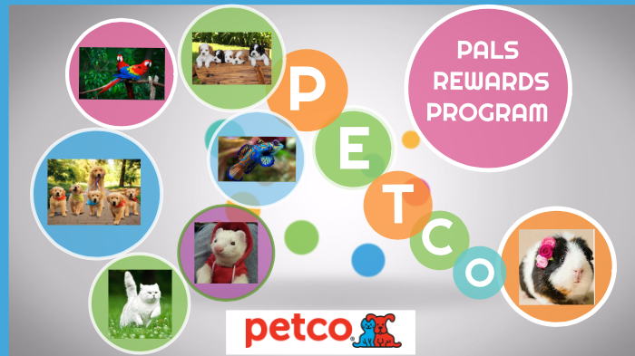 Petco Pals Rewards Training by Lynn Parkinson on Prezi