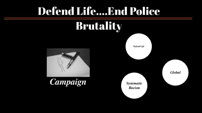 Police Brutality by Tulena Sumar on Prezi