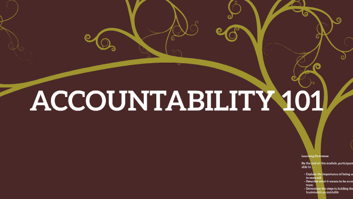 Accountability 101 by Katie Calcaterra on Prezi