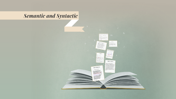 Semantic and Syntactic by Eunice Gamali on Prezi