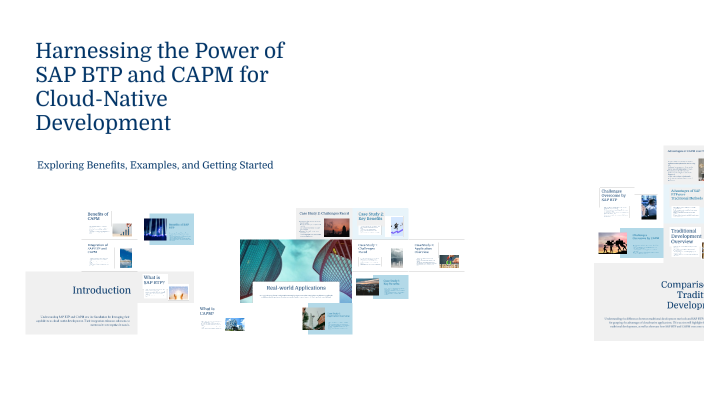 Harnessing the Power of SAP BTP and CAPM for Cloud-Native Development ... Harnessing the Power of SAP BTP and CAPM for Cloud-Native Development ...