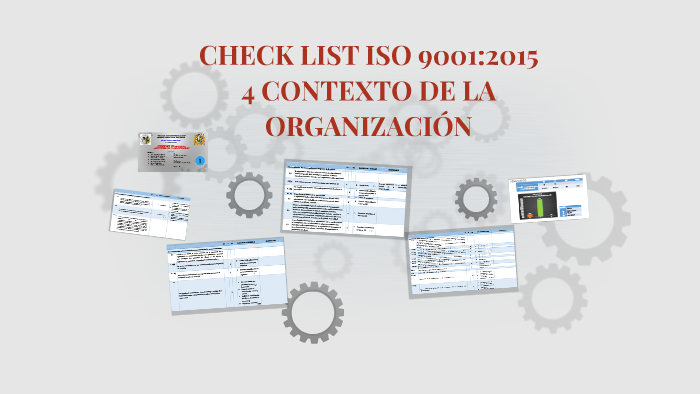 CHECK LIST ISO 9001: 2015 by Iris Carrasco on Prezi
