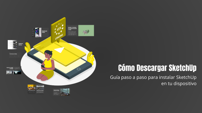 Cómo Descargar SketchUp by Diego Valentin Osorio Farfan on Prezi