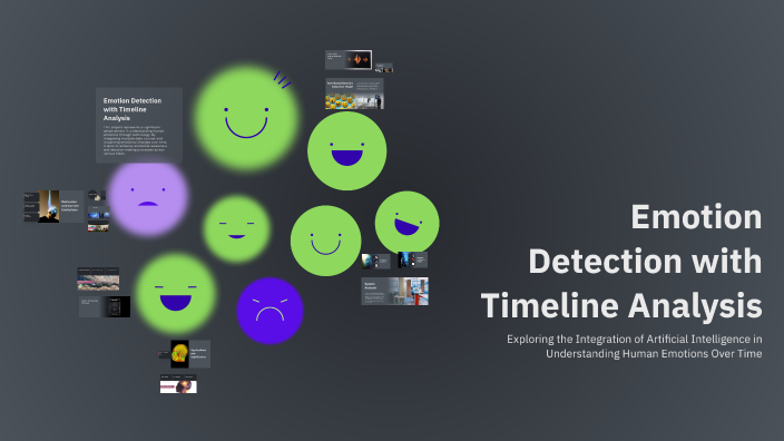 Emotion Detection with Timeline Analysis by احمد محمد on Prezi