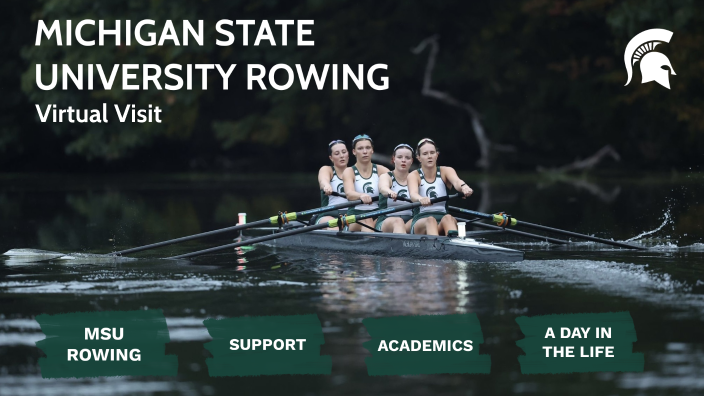 MSU Rowing Virtual Junior Day 25 by Nicole Marek on Prezi