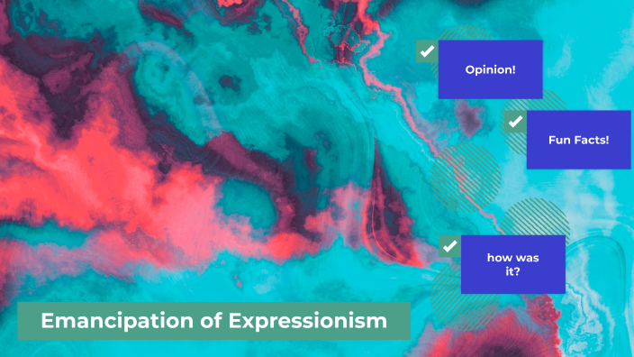 Emancipation of Expressionism by Maiev Kolta on Prezi