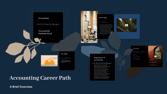Accounting Career Path by Christian Floyd on Prezi