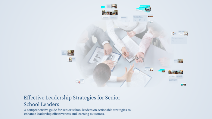 Effective Leadership Strategies for Senior School Leaders by Ann Kumar ...