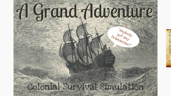 Colonial Survival Simulation by Mat Parker on Prezi