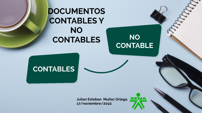 DOCUMENTOS CONTABLES Y NO CONTABLES by Julian Muñoz on Prezi DOCUMENTOS CONTABLES Y NO CONTABLES by Julian Muñoz on Prezi