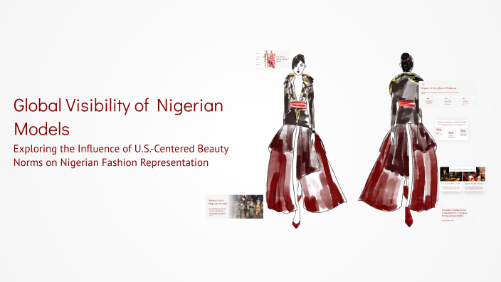 Global Visibility of Nigerian Models by yani on Prezi