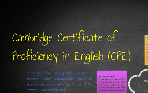 Cambridge Certificate of Proficiency in English (CPE) by cindy fandiño ...