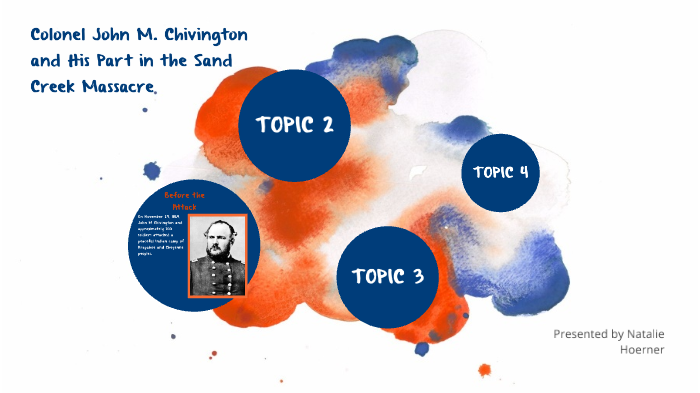 Colonel John M. Chivington and His Part in the Sand Creek Massacre by ...