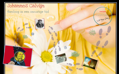 Calvijn by Levi van der Beek on Prezi