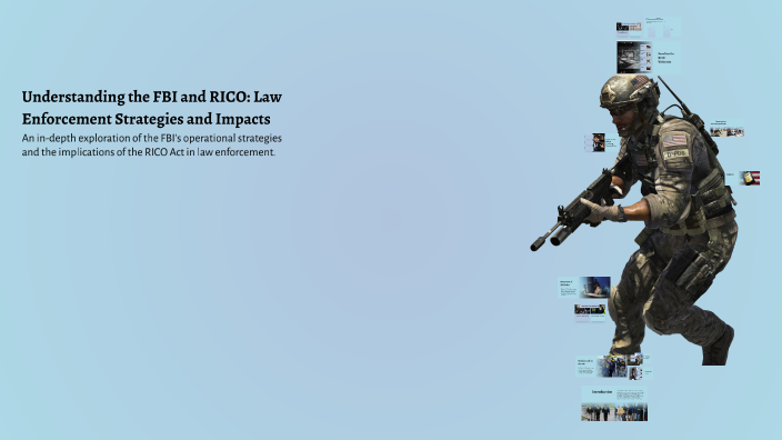 Understanding the FBI and RICO: Law Enforcement Strategies and Impacts ...