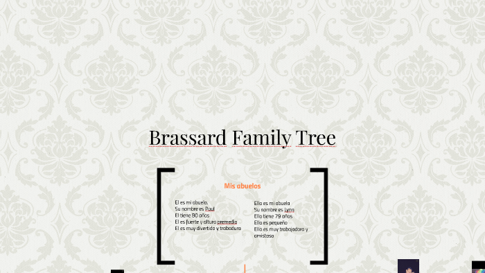 Brassard Family Tree by Paul Peirce on Prezi
