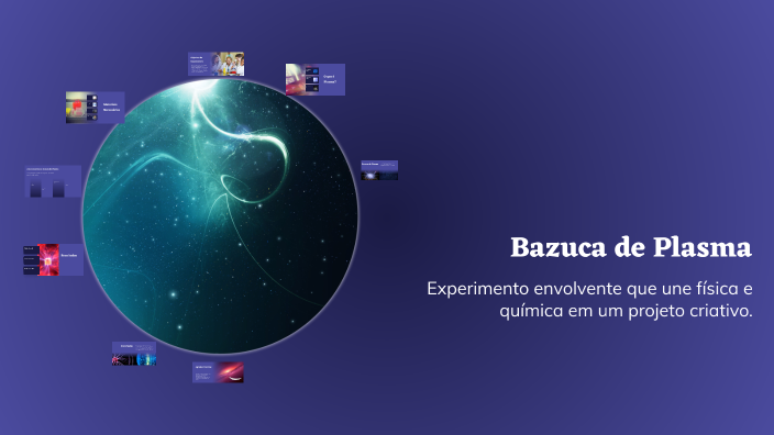 Bazuca de Plasma by gabriel bombonato on Prezi