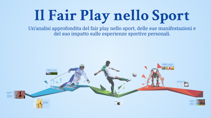 Il Fair Play nello Sport by eli fenicotteri on Prezi