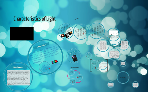 Characteristics of Light by Jessy Zuniga on Prezi