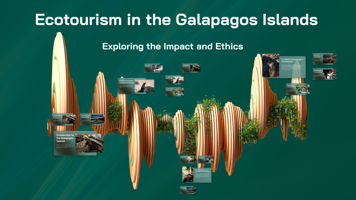 Ecotourism in the Galapagos Islands by aleena dundas on Prezi