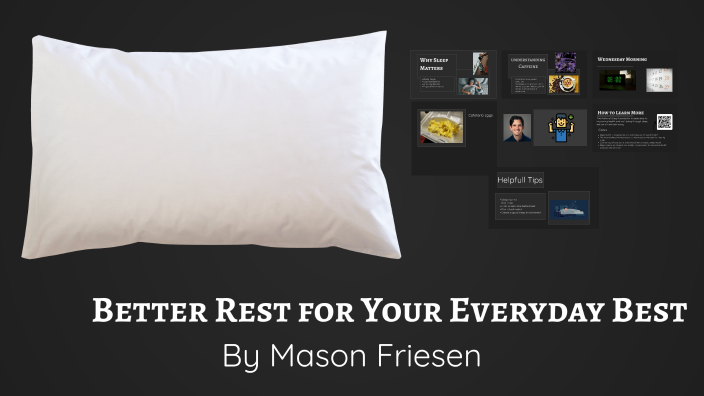 Why Sleep Matters by mason friesen on Prezi