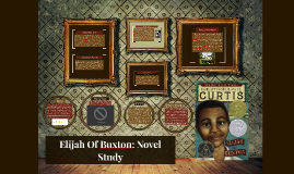 Elijah Of Buxton Characters