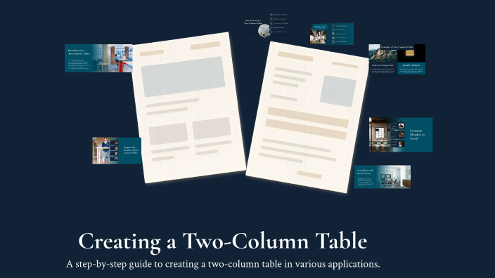 Creating a Two-Column Table by Matias Riquelme on Prezi