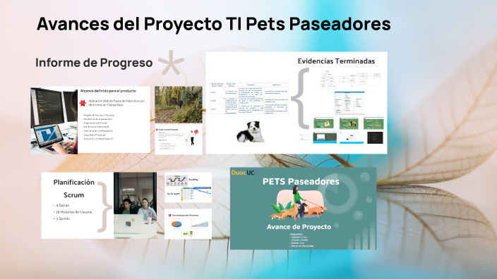 Avances del Proyecto PETS PASEADORES by Matias Nicolas Toro Gomez on Prezi