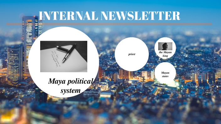 Maya Political System by Emiliano Madril on Prezi