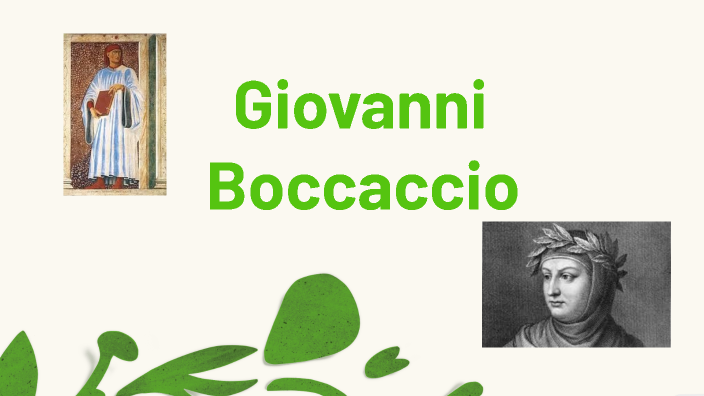 Giovanni boccaccio by MATILDA CALDERONI on Prezi