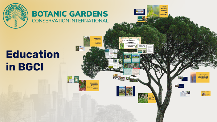 BGCI Education by ane zabaleta on Prezi