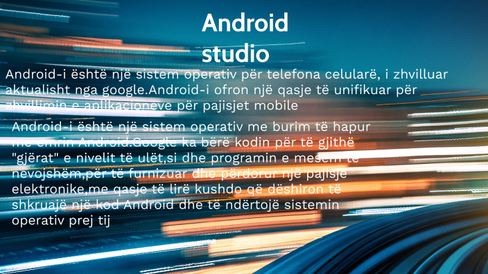 Android studio by ridon llabjani on Prezi