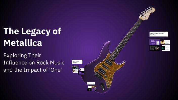 The Legacy of Metallica by Louisa Burton on Prezi