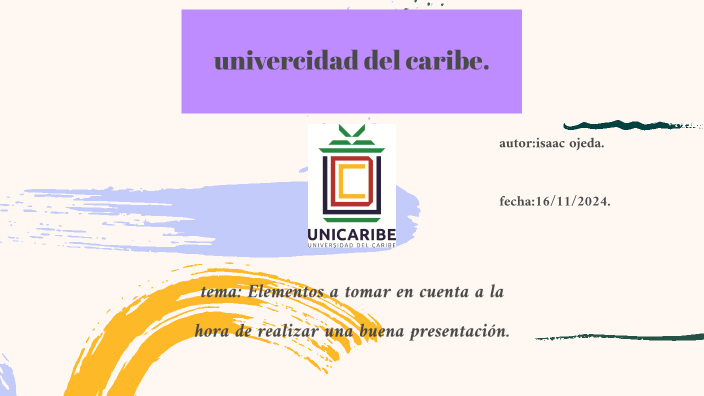 univercidad del caribe. by isaac ojeda on Prezi