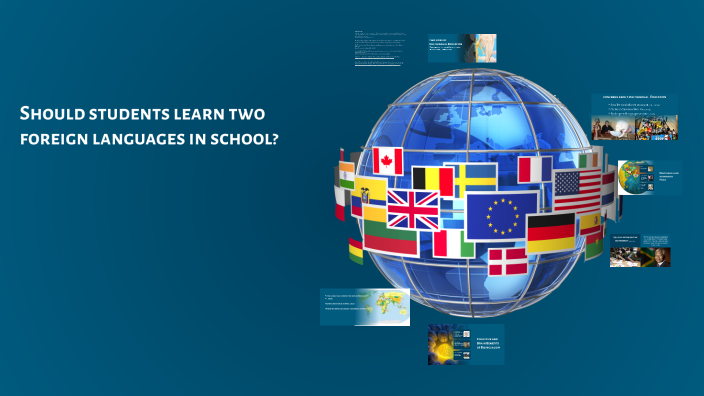 The Importance of Learning Two Foreign Languages in School by Jenny ...