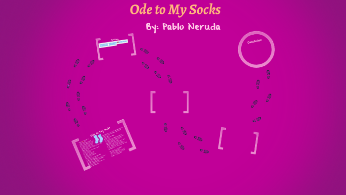 Ode to My Socks by Meghan O'Brien on Prezi
