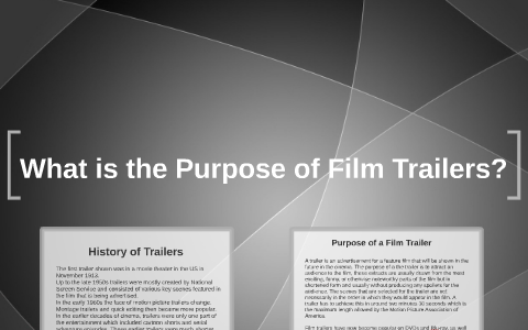 What is the Purpose of Film Trailers? by Dilan Kalayci on Prezi
