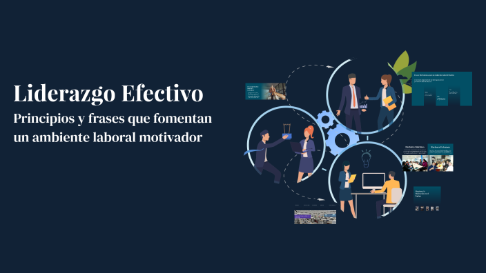 Liderazgo Efectivo by Henry ramiro Mamani suca on Prezi