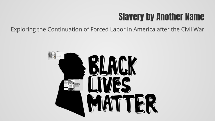 Slavery by Another Name by Bar Brudner on Prezi