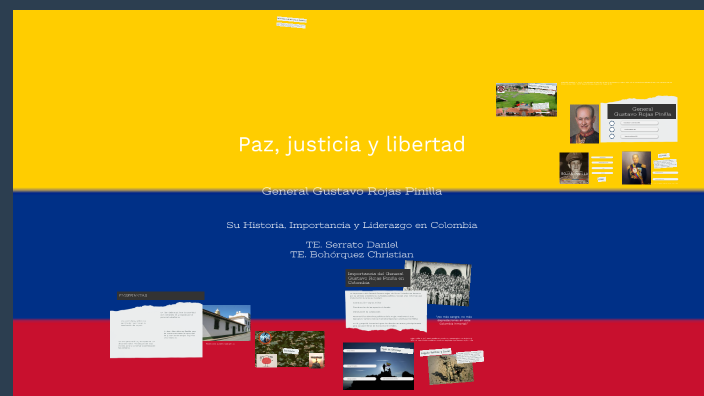 El Legado del General Gustavo Rojas Pinilla by daniel serrato on Prezi