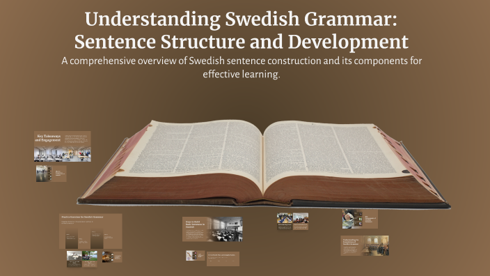 Understanding Swedish Grammar: Sentence Structure and Development by ...