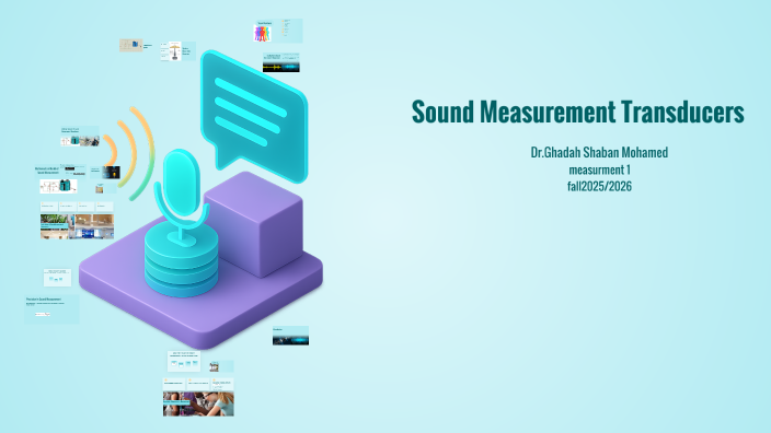 Engineering Measurements: Sound Measurement Transducers by mawadah ...
