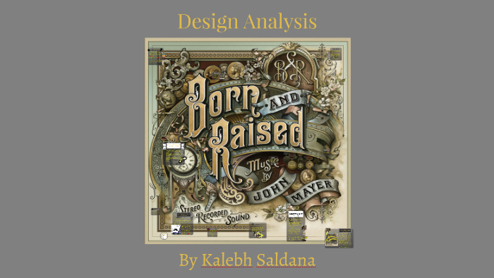 Born and Raised Album cover design analysis by Kalebh Saldana on Prezi