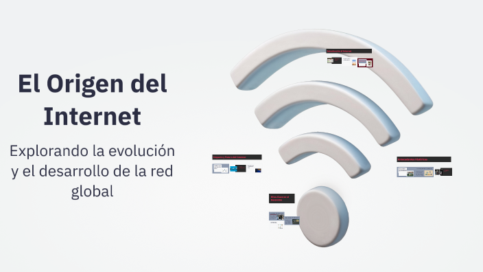 El Origen del Internet by domenica on Prezi