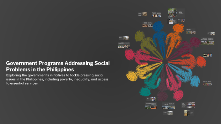 Government Programs Addressing Social Problems in the Philippines by ...