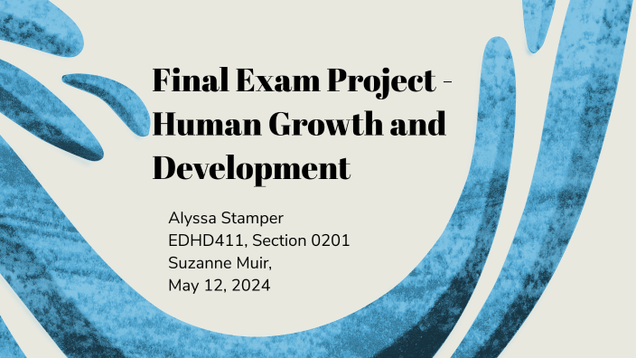 Applying Human Growth Theories by Alyssa Stamper on Prezi