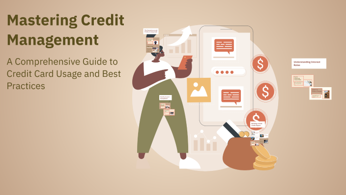 Mastering Credit Management by sanaa hall on Prezi