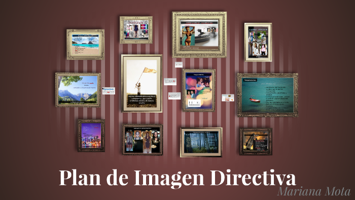 Plan de Imagen Directiva by Mota Angeles on Prezi