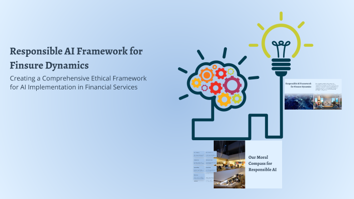 Responsible AI Framework for Finsure Dynamics by MADIREDDY DEDEEPYA on ...